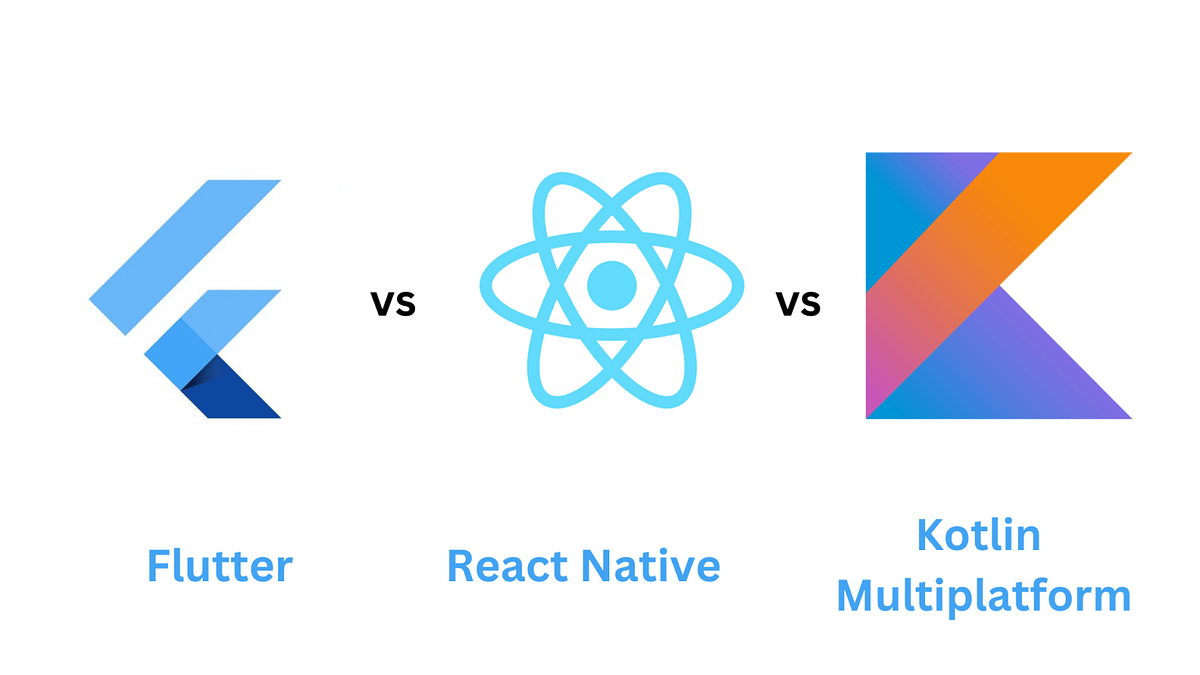 React Native, Flutter, or KMP - Which Cross-Platform Framework Should You Choose